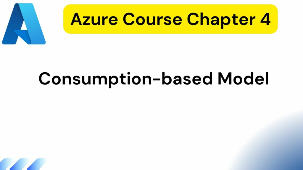 Azure Course Chapter 4 : Consumption-based Model - Azure MDM